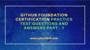 GitHub Foundations Certification Practice Test Questions and Answers ...